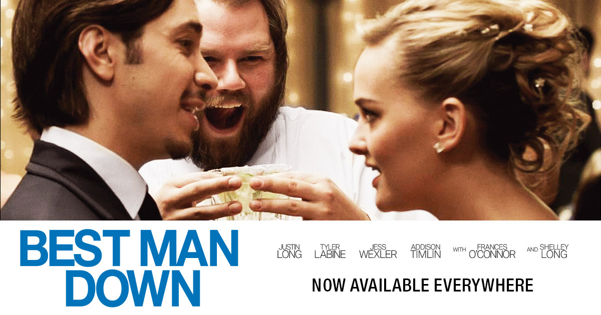 Best Man Down | A Magnolia Pictures Film | Starring Justin Long, Tyler ...