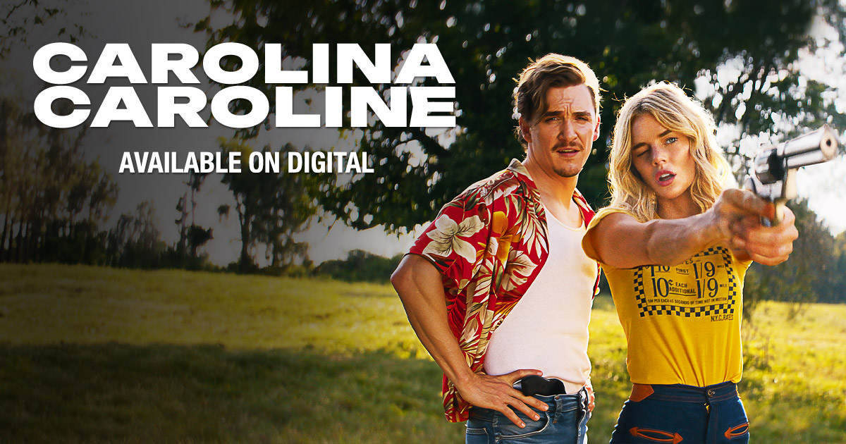 CAROLINA CAROLINE | Samara Weaving, Kyle Gallner, Kyra Sedgwick & Jon Gries