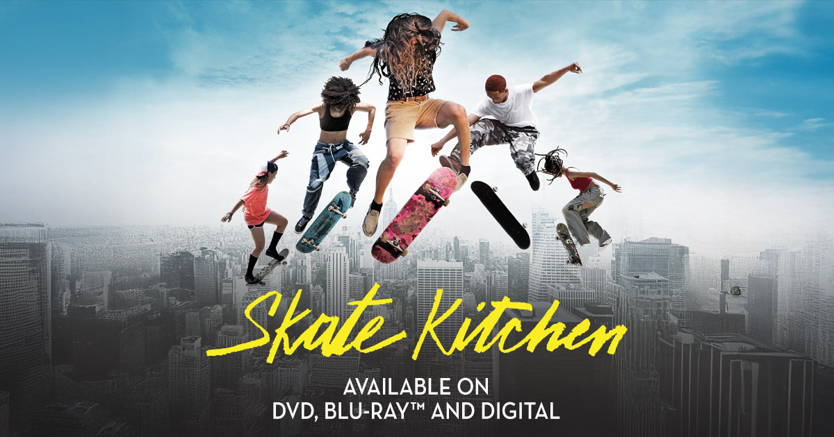 Skate Kitchen | Magnolia Pictures | OWN IT ON DVD, BLU-RAY™ OR DIGITAL HD